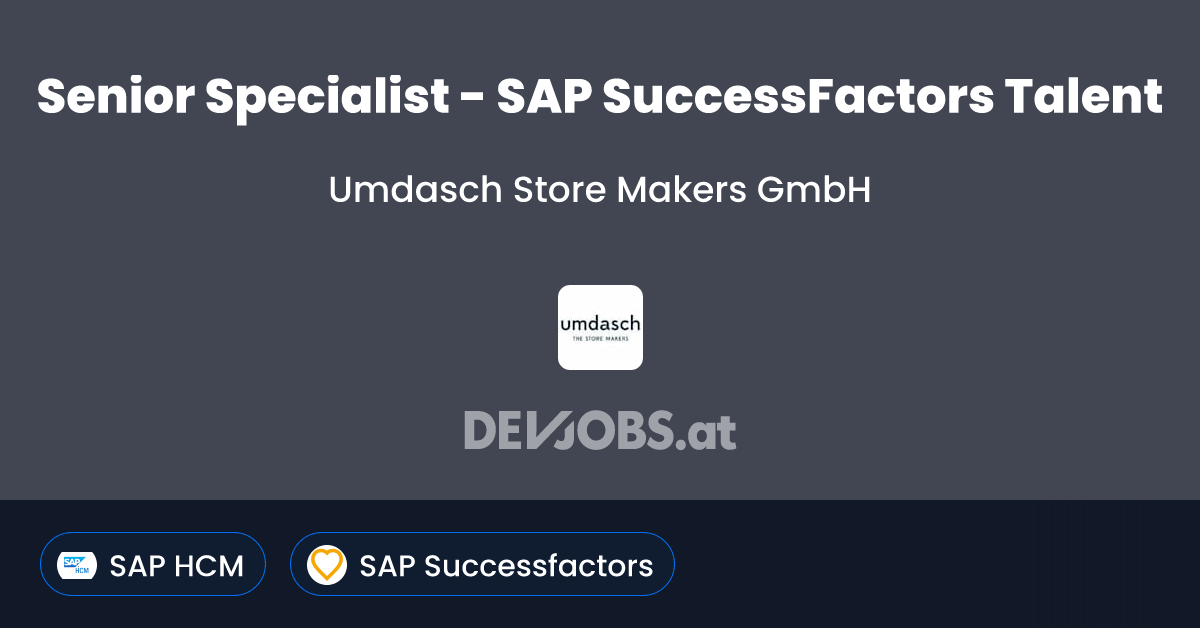 Senior Specialist - SAP SuccessFactors Talent Modules at Umdasch Store ...