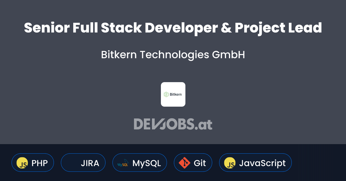 Senior Full Stack Developer & Project Lead at Bitkern Technologies GmbH | DEVjobs.at