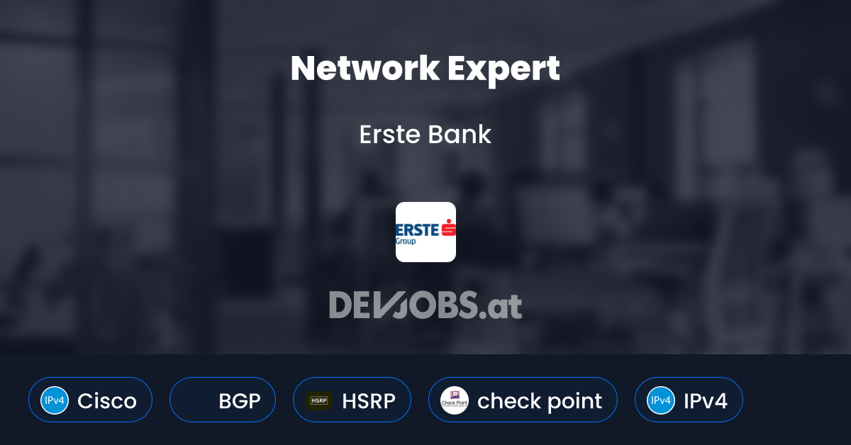 Network Expert at Erste Bank | DEVjobs.at