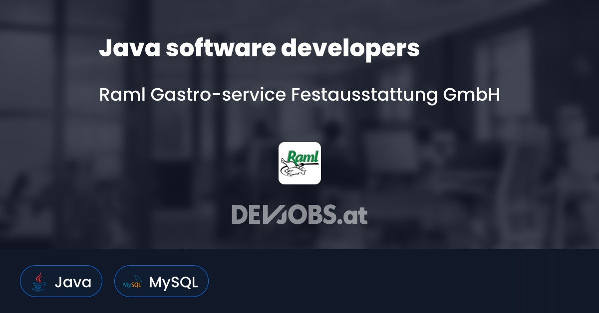 Java software developers at Raml Gastro-service Festausstattung GmbH | DEVjobs.at