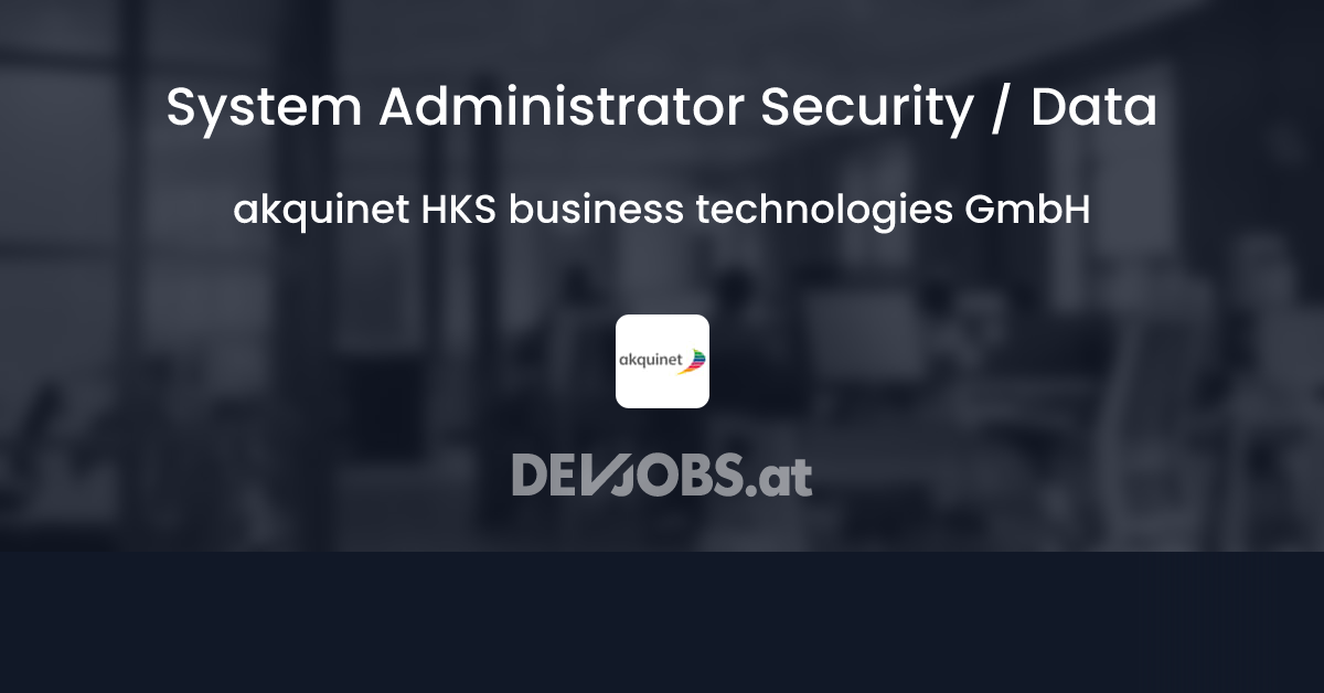 System Administrator Security / Data Governance at akquinet HKS ...