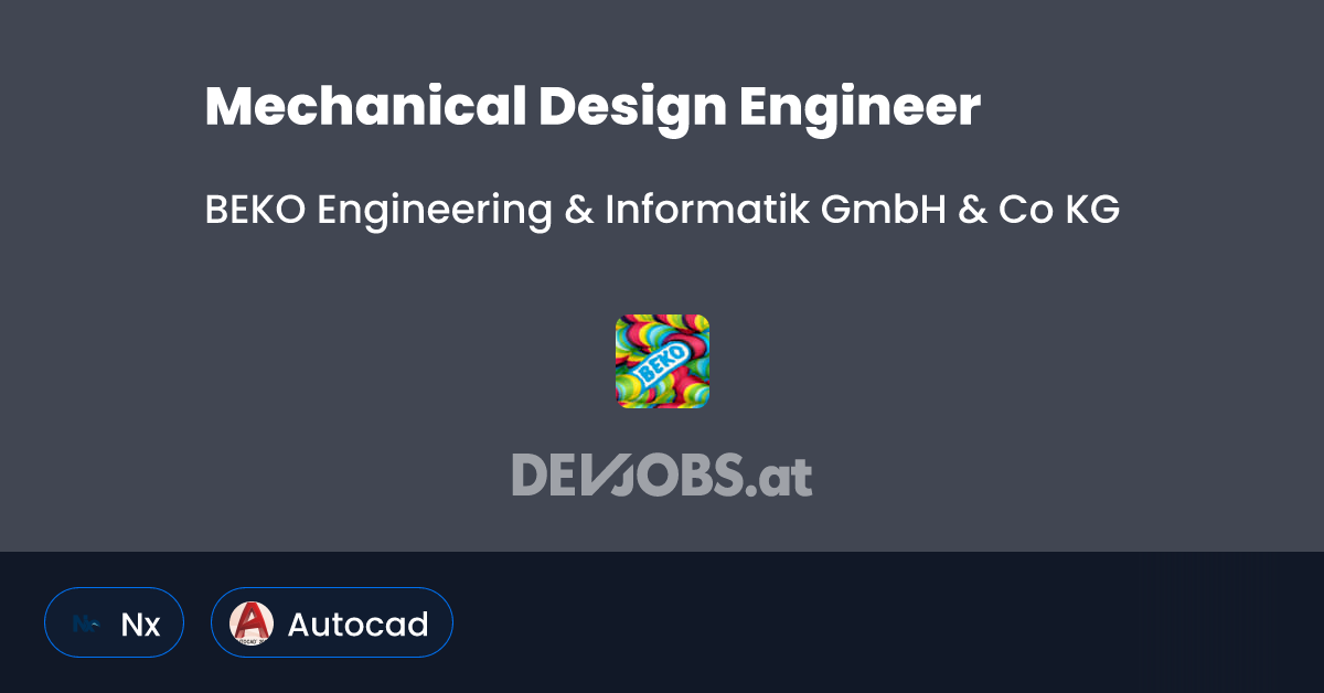 Mechanical Design Engineer at BEKO Engineering & Informatik GmbH & Co ...